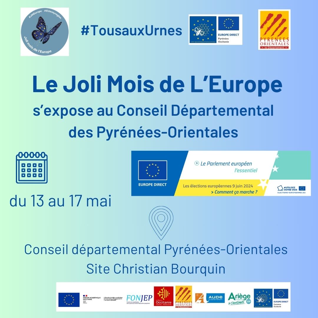 Le Joli Mois de l’Europe s’expose au Conseil départemental des Pyrénées-Orientales ! - Du 13 au ...