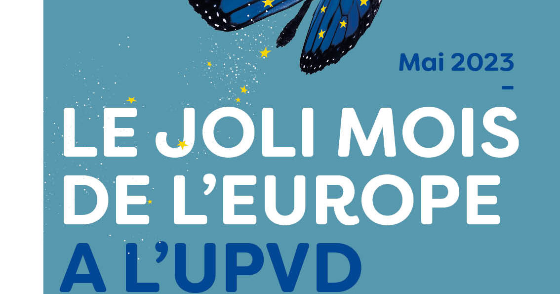 Joli Mois de l’Europe à l’UPVD - Jeudi 2 mai 2024 - Joli mois de l'Europe